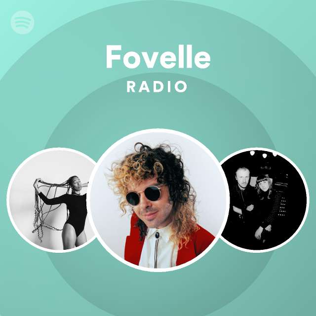 Fovelle Radio - playlist by Spotify | Spotify