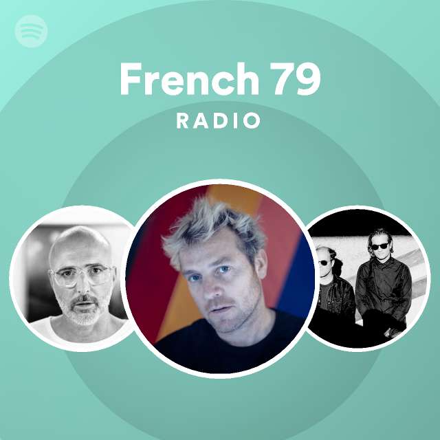 French 79 | Spotify