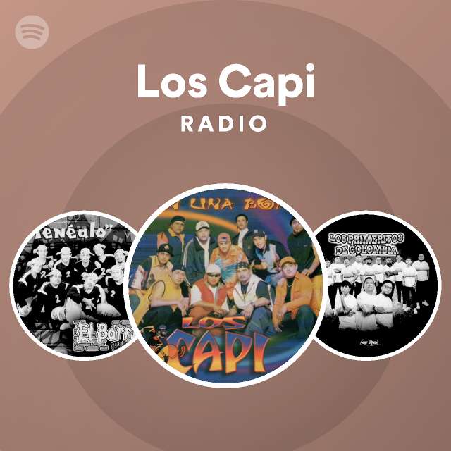 Los Capi | Spotify