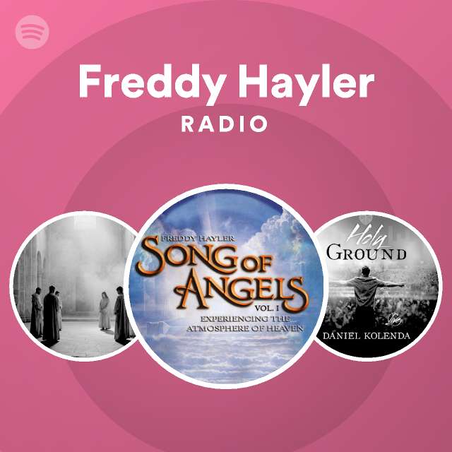 Freddy Hayler Radio | Spotify Playlist