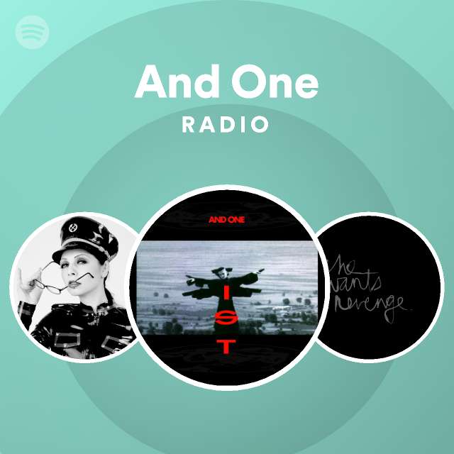 And One Radio - playlist by Spotify | Spotify