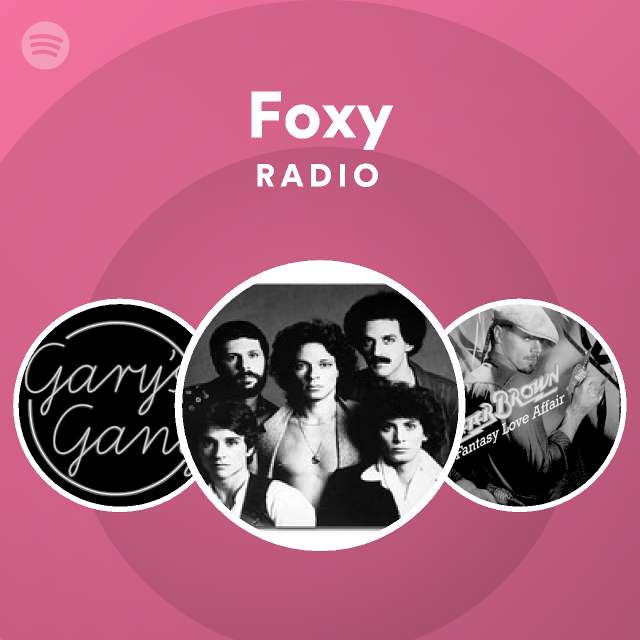 Foxy | Spotify