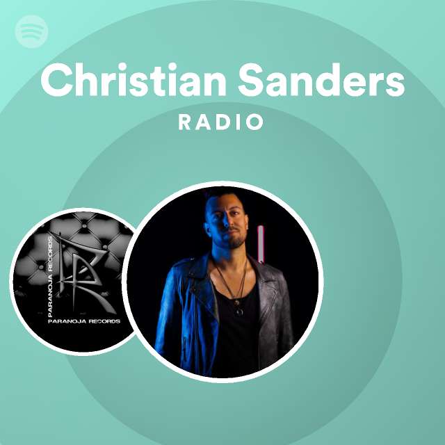 Christian Sanders Radio - playlist by Spotify | Spotify