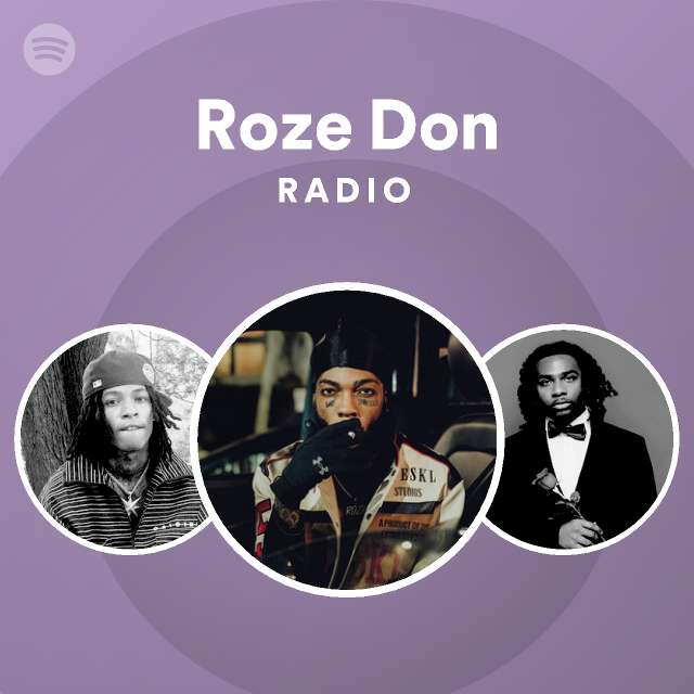 Roze Don Radio - playlist by Spotify | Spotify