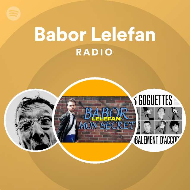 Babor Lelefan Radio - playlist by Spotify | Spotify