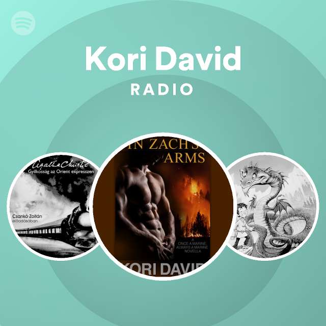 Kori David Radio | Spotify Playlist