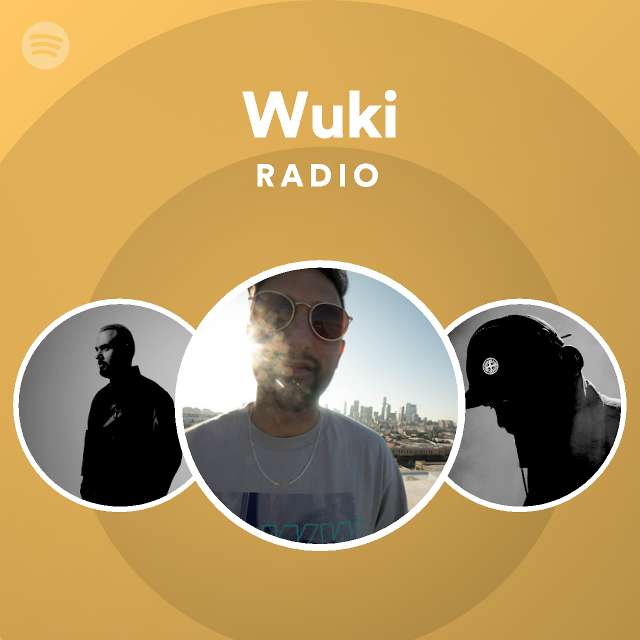 Wuki | Spotify