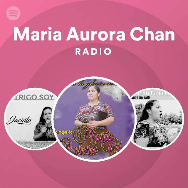 Maria Aurora Chan Radio - playlist by Spotify | Spotify