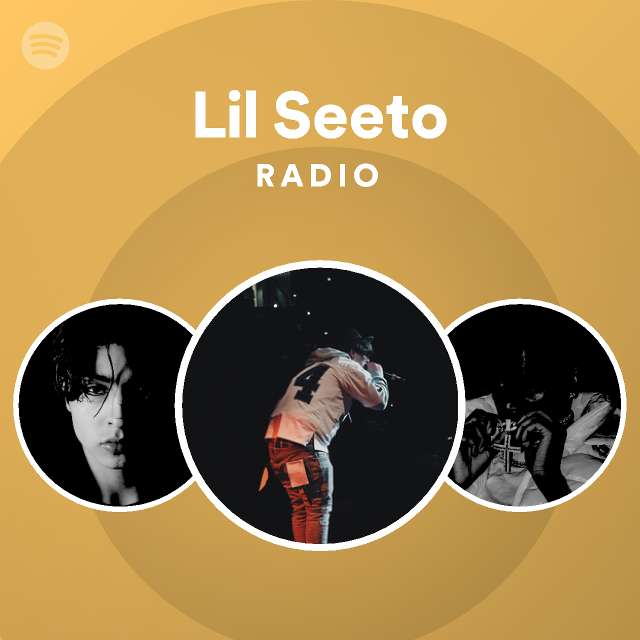 Lil Seeto | Spotify