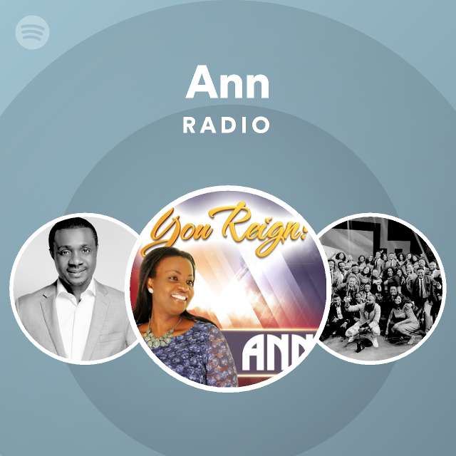 Ann Radio - playlist by Spotify | Spotify