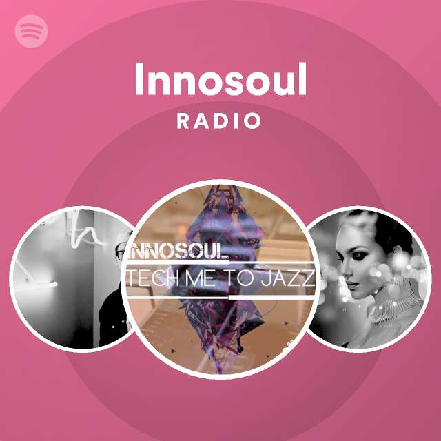 Innosoul Radio - playlist by Spotify | Spotify