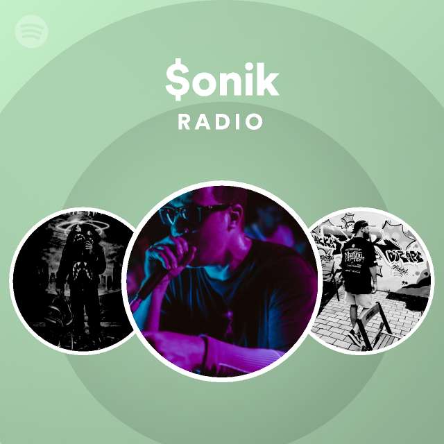 $onik Radio | Spotify Playlist