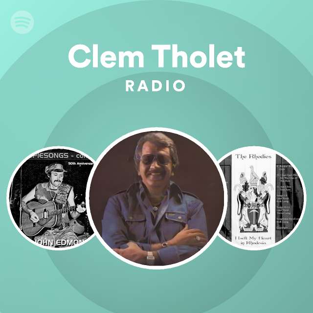 Clem Tholet Radio - playlist by Spotify | Spotify
