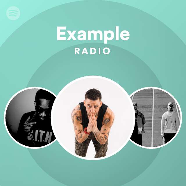 Example Radio | Spotify Playlist