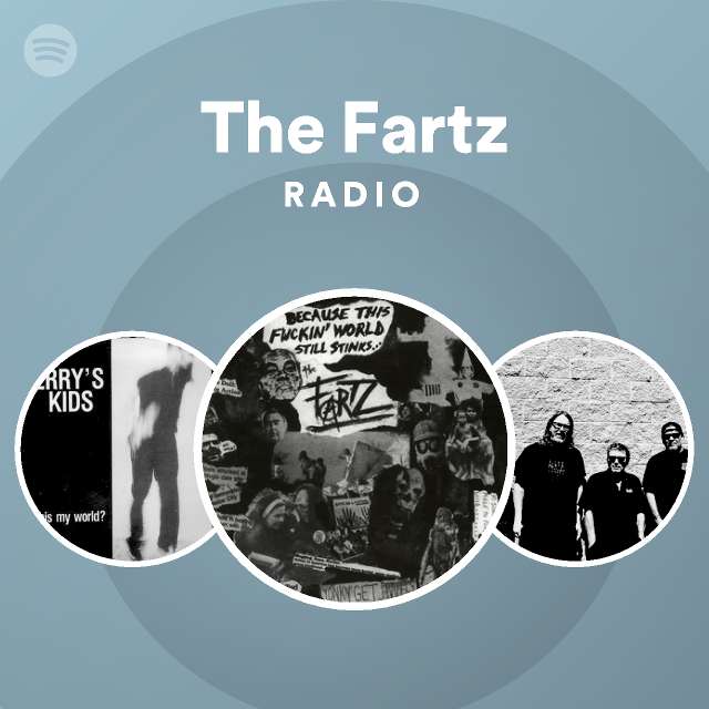The Fartz | Spotify
