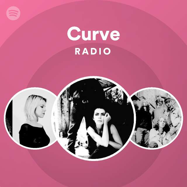 Curve | Spotify