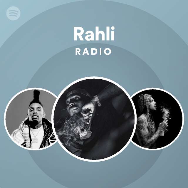 Rahli | Spotify - Listen Free