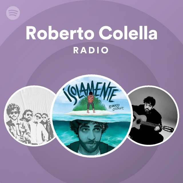 Roberto Colella Radio | Spotify Playlist