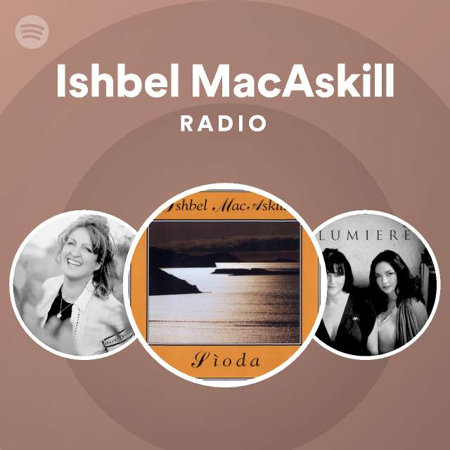 Ishbel MacAskill | Spotify