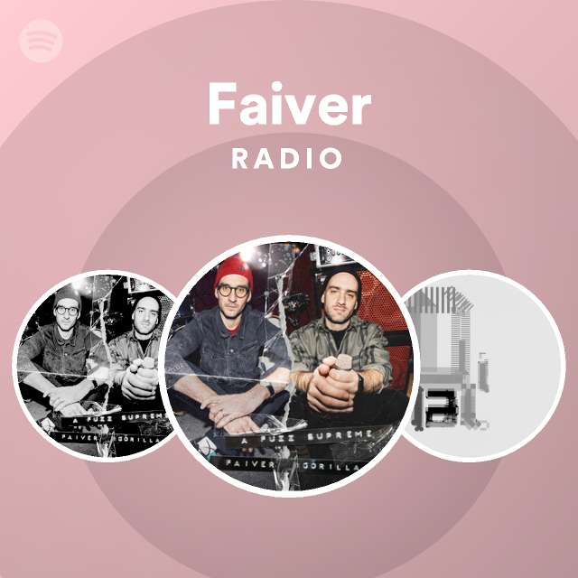 Faiver Radio | Spotify Playlist