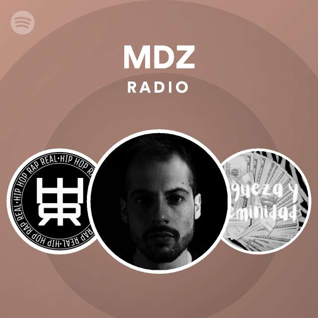 MDZ Radio | Spotify Playlist