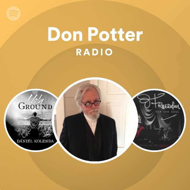 Don Potter Radio - playlist by Spotify | Spotify