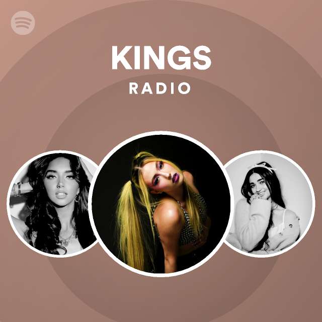 KINGS | Spotify - Listen Free