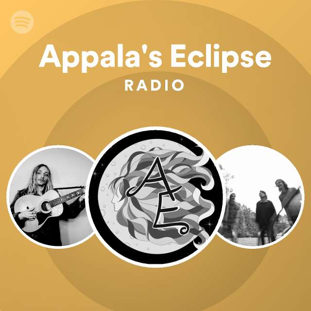 Appala's Eclipse Radio - playlist by Spotify | Spotify