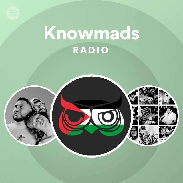 Knowmads Radio - playlist by Spotify | Spotify