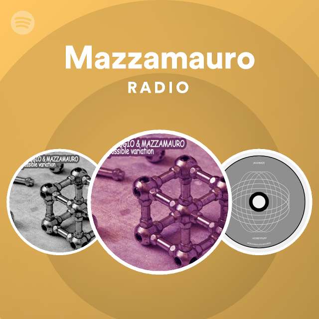 Mazzamauro Radio | Spotify Playlist