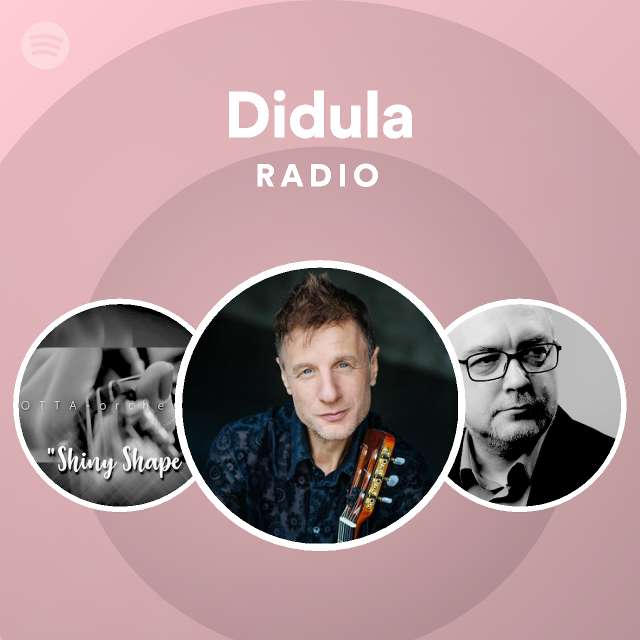 Didula | Spotify