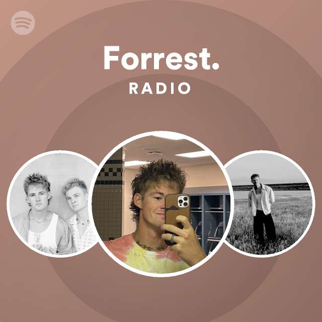 Forrest. | Spotify