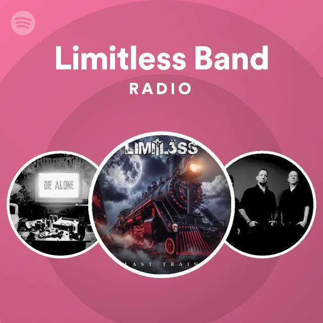Limitless Band Radio | Spotify Playlist