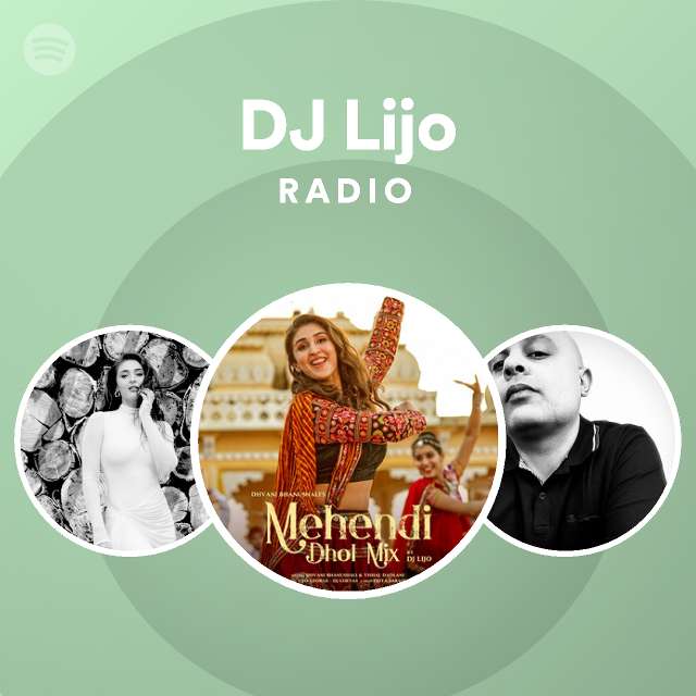 DJ Lijo Radio | Spotify Playlist