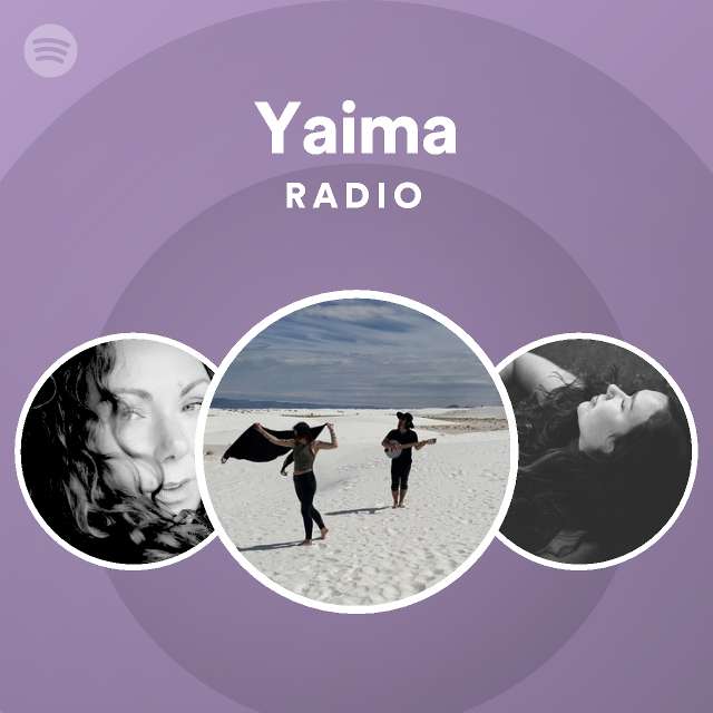Yaima | Spotify