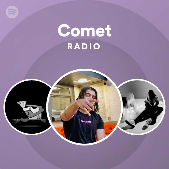 Comet Radio - playlist by Spotify | Spotify