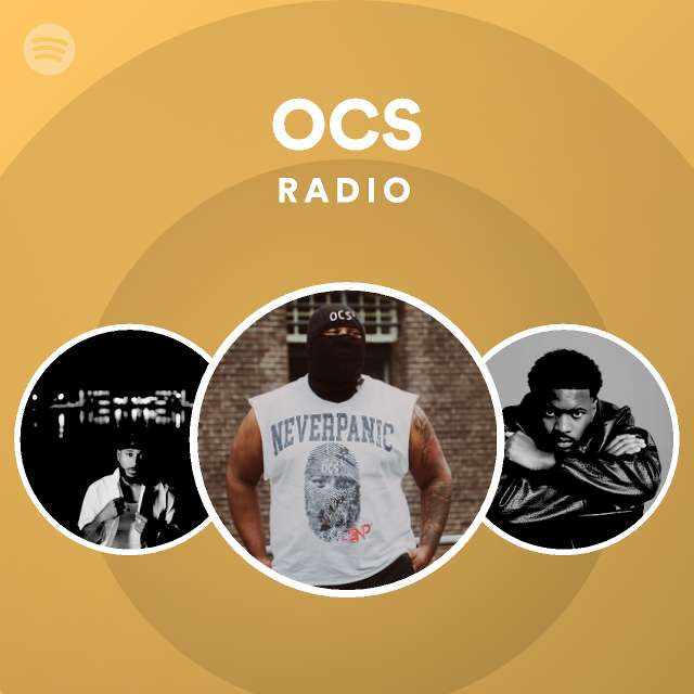 OCS Radio - playlist by Spotify | Spotify