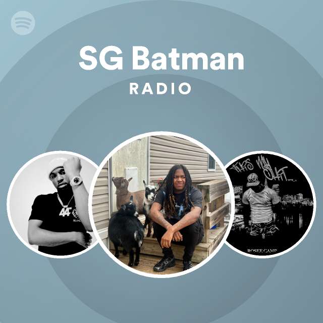 SG Batman | Spotify - Listen Free