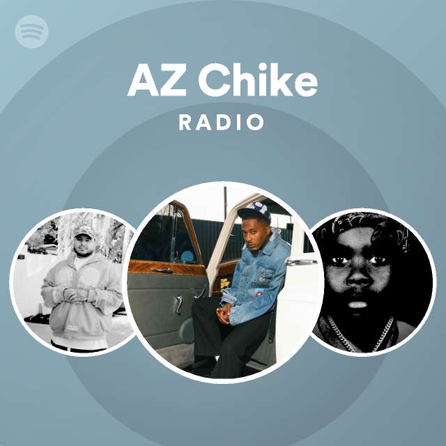 AzChike Radio - playlist by Spotify | Spotify