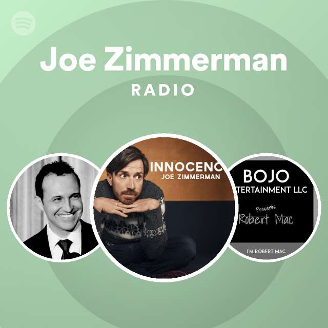 Joe Zimmerman Radio | Spotify Playlist