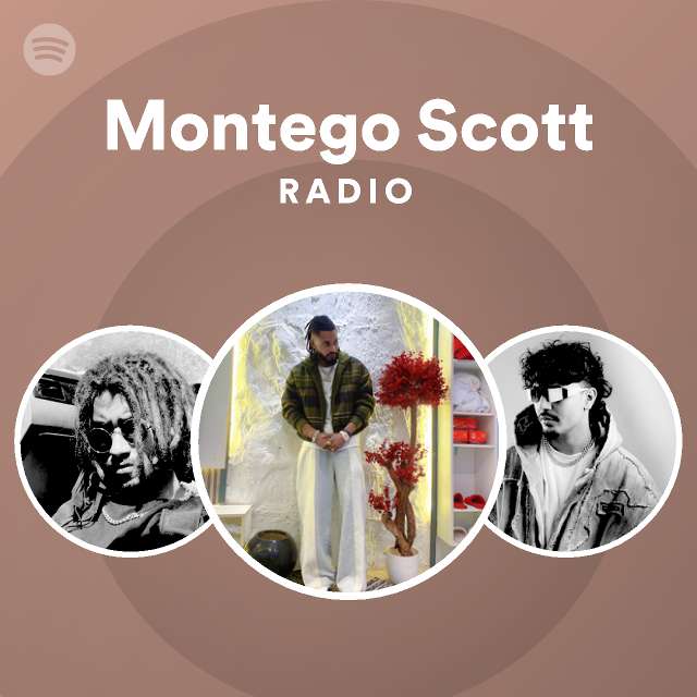 Montego Scott Radio - playlist by Spotify | Spotify