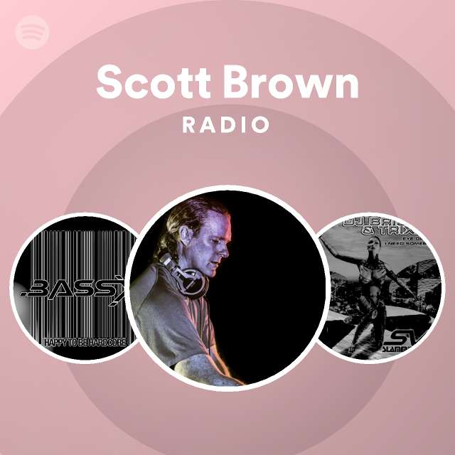 Scott Brown | Spotify