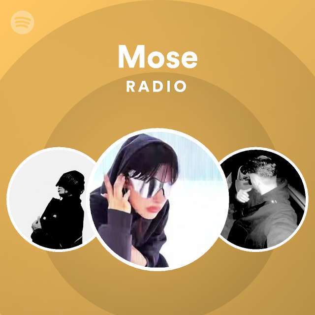 Mose Radio - playlist by Spotify | Spotify