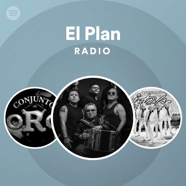 El Plan Radio - playlist by Spotify | Spotify