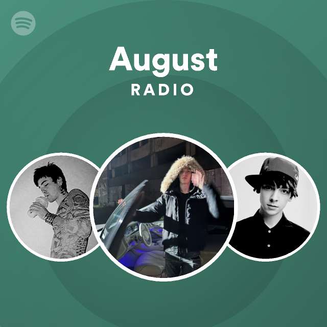 August | Spotify