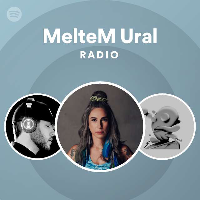 MelteM Ural Radio - playlist by Spotify | Spotify