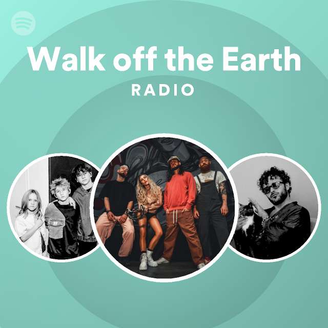 Walk Off the Earth | Spotify