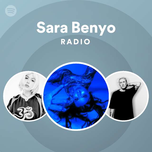 Sara Benyo Radio | Spotify Playlist