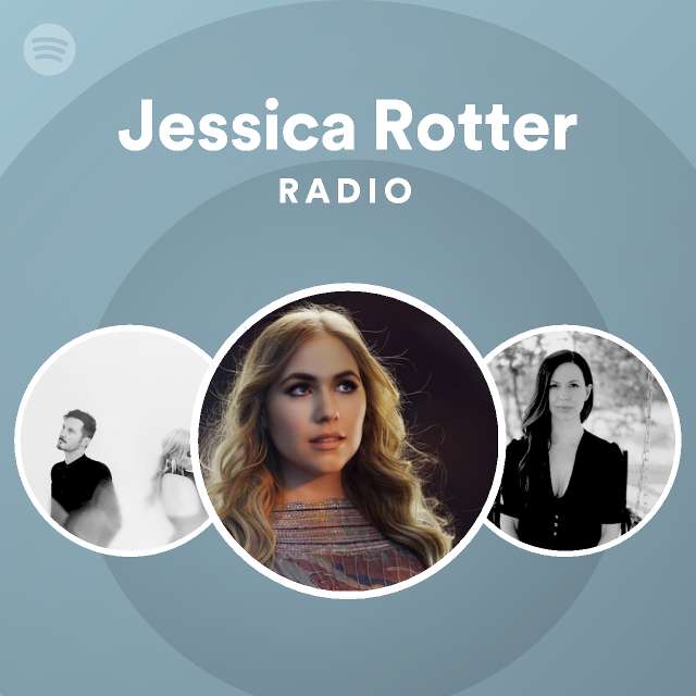 Jessica Rotter | Spotify