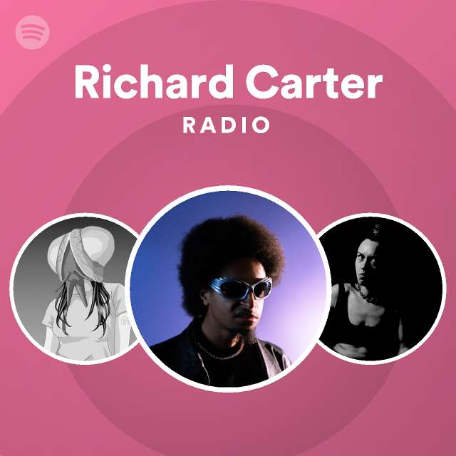 Richard Carter Radio - playlist by Spotify | Spotify